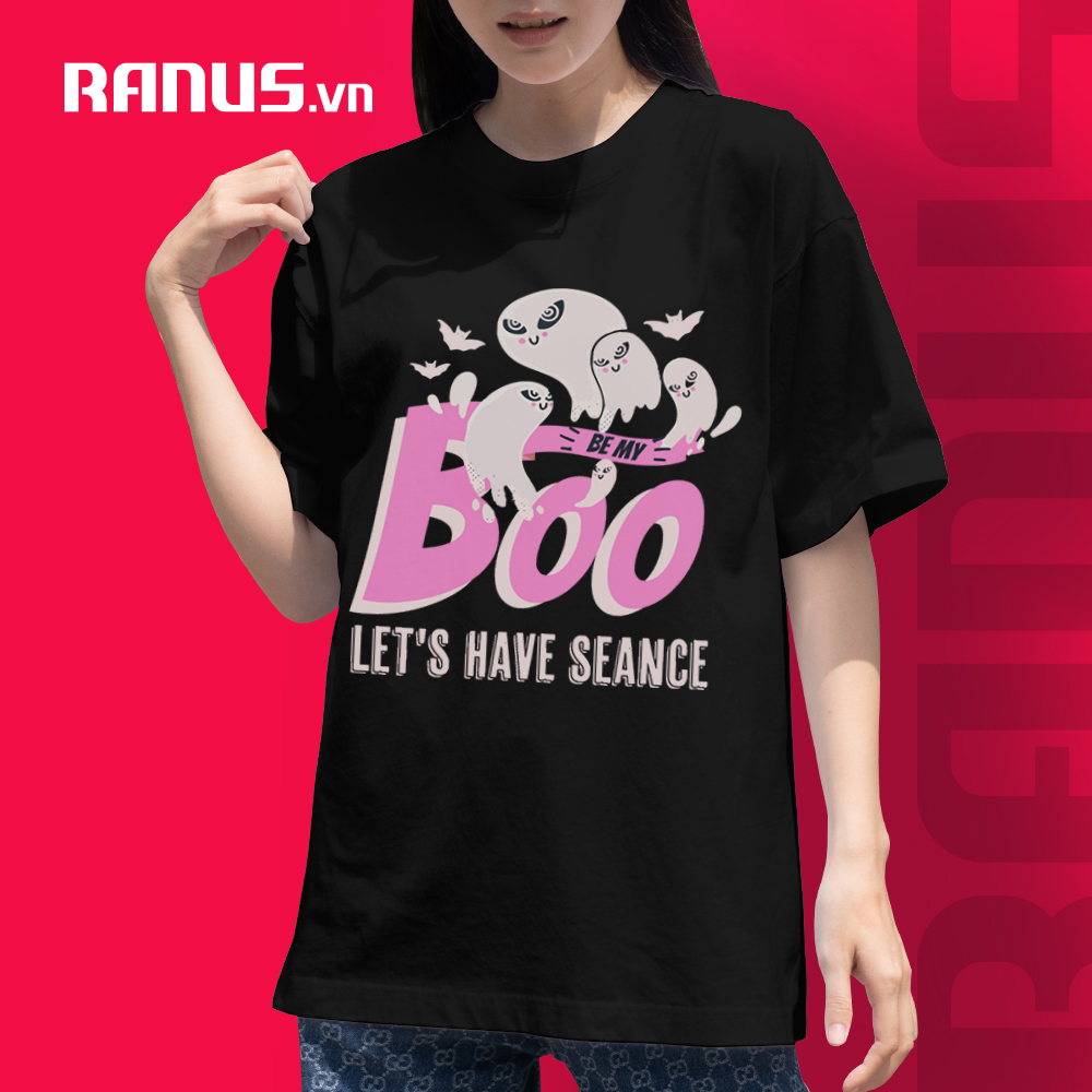 Áo thun Be My Boo - áo thun cao cấp ranus